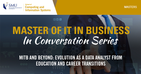 MITB and Beyond: Evolution as A Data Analyst from Education and Career ...